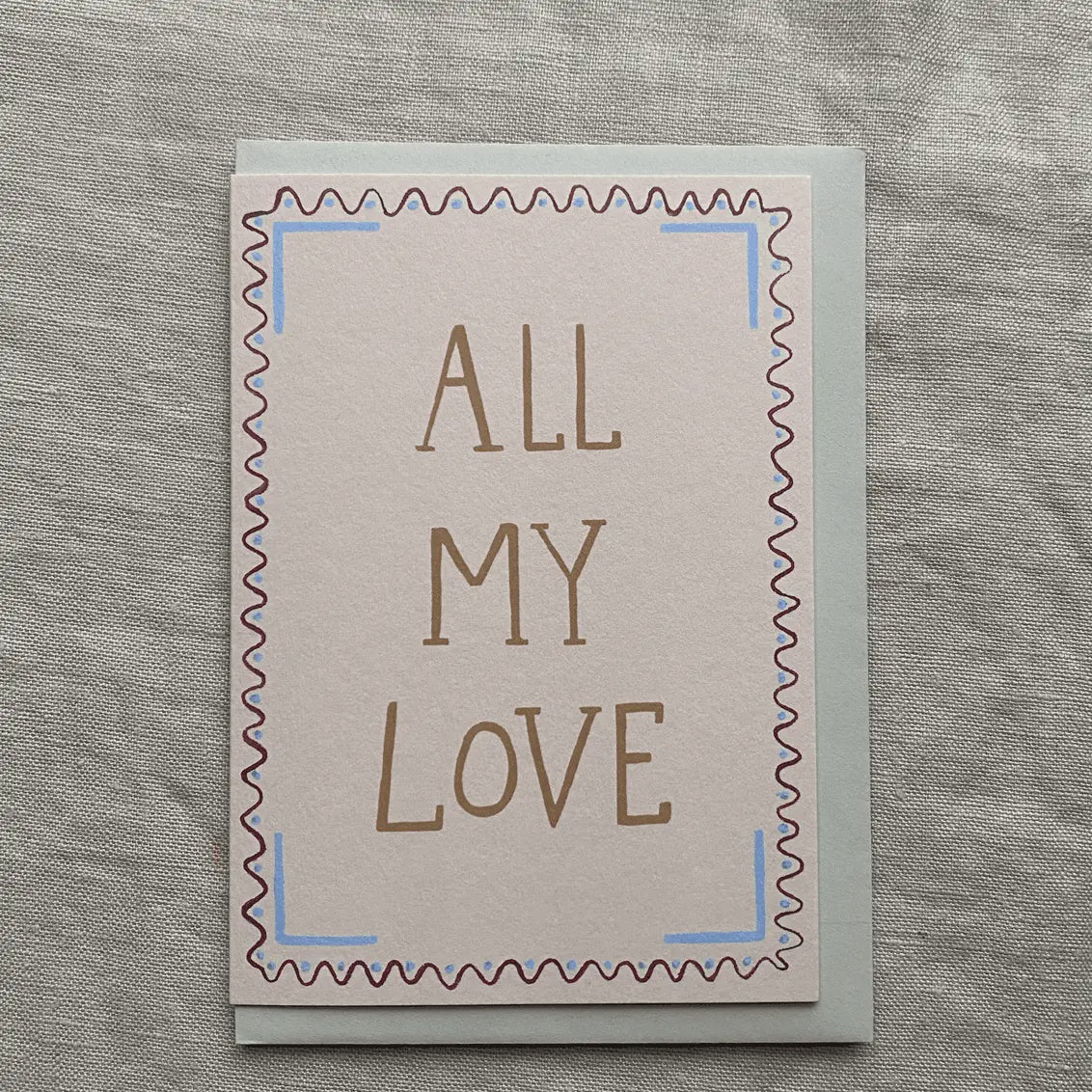 All My Love Card Harriet Watson A6 – Mon Pote